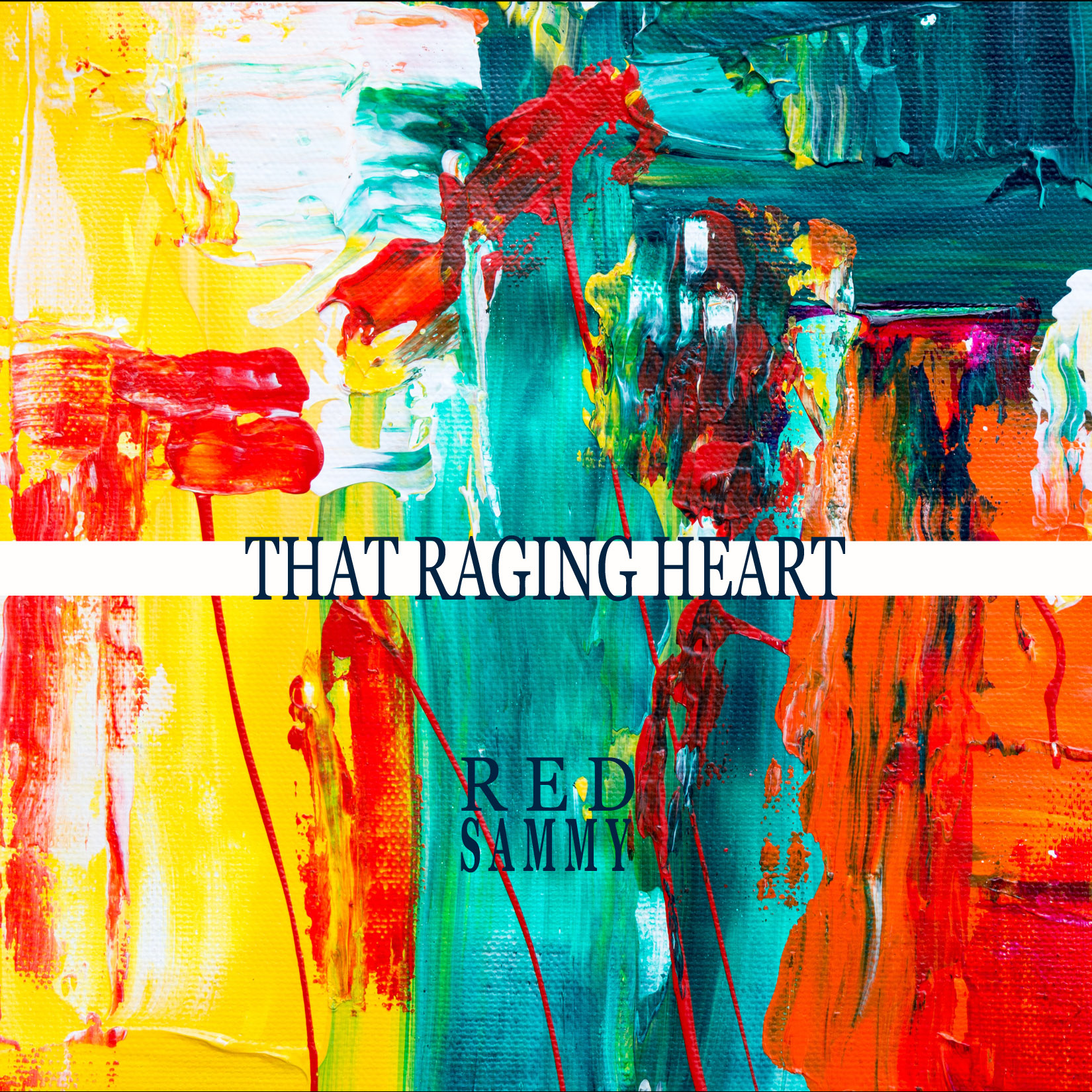 Red Sammy “That Raging Heart” (Independent, 2020) – Americana UK