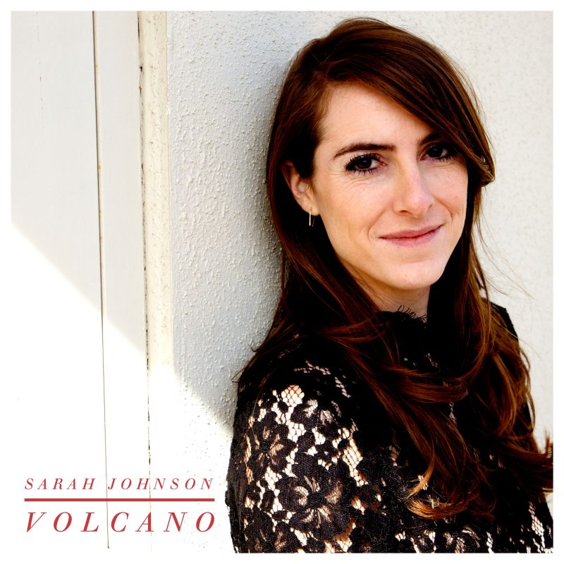 Sarah Johnson “Volcano” (Independent, 2020) – Americana UK