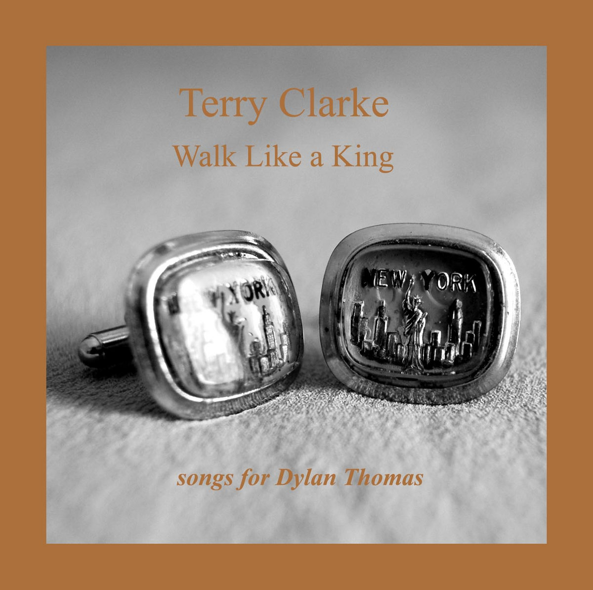 Terry Clarke “Walk Like a King: Songs For Dylan Thomas” – Americana UK
