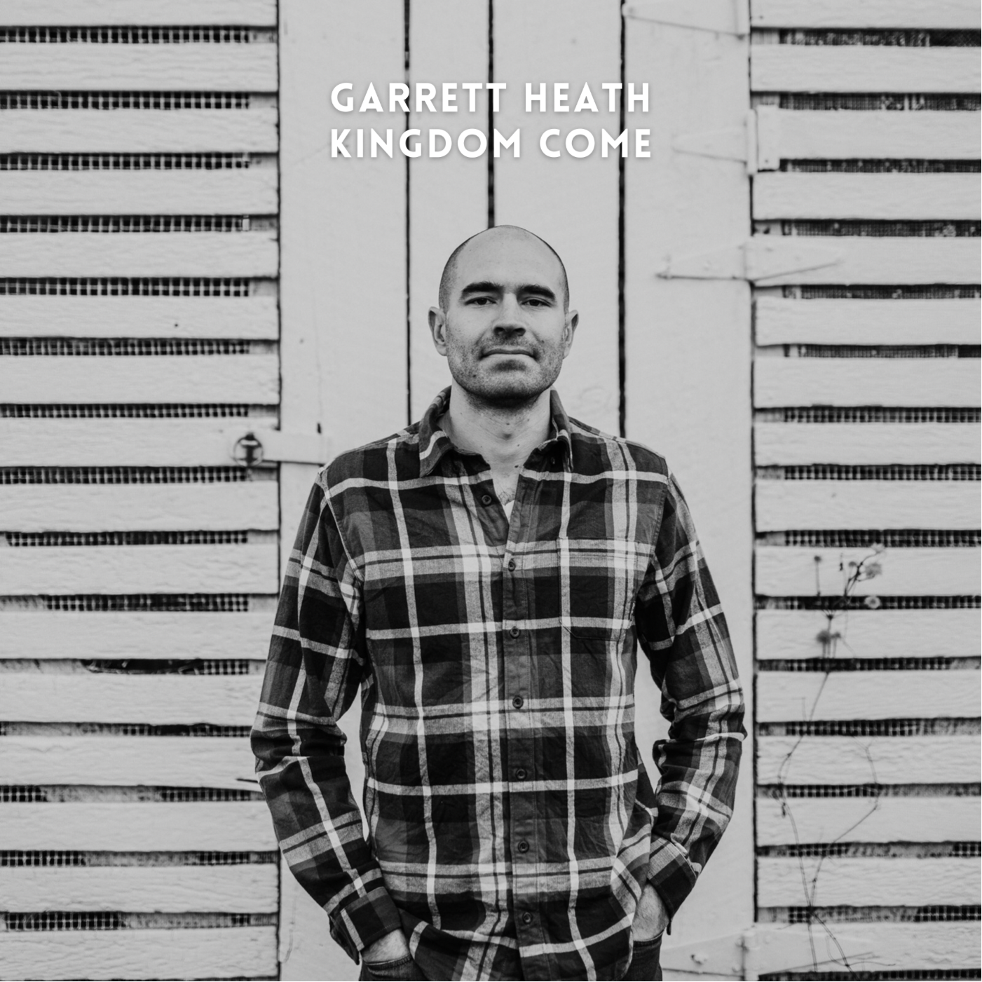 Garrett Heath “Kingdom Come” – Americana UK