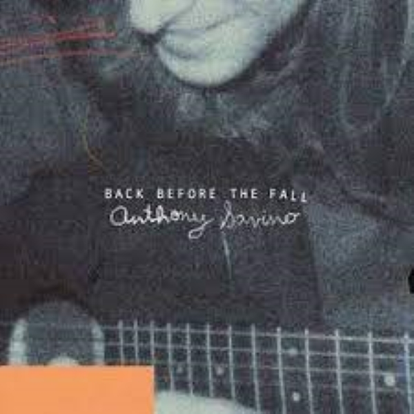 Anthony Savino “Back Before The Fall” – Americana UK