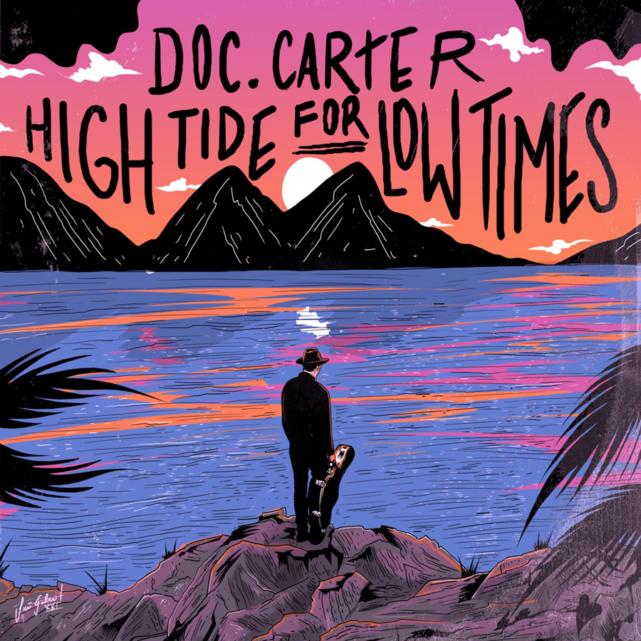 Doc Carter “High Tide for Low Times” – Americana UK