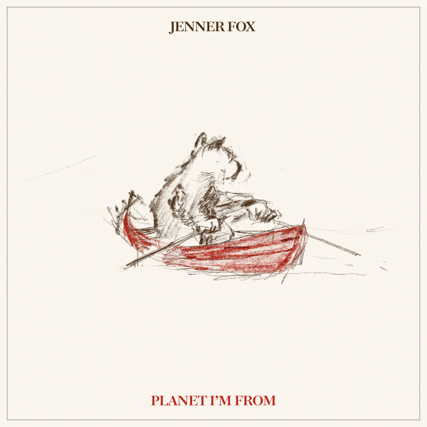 Jenner Fox “Planet I’m From” – Americana UK