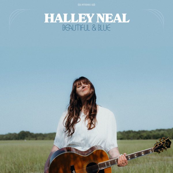 Halley Neal ”Beautiful & Blue” – Americana UK