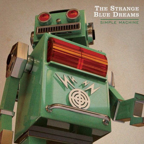 The Strange Blue Dreams “Simple Machine” – Americana UK