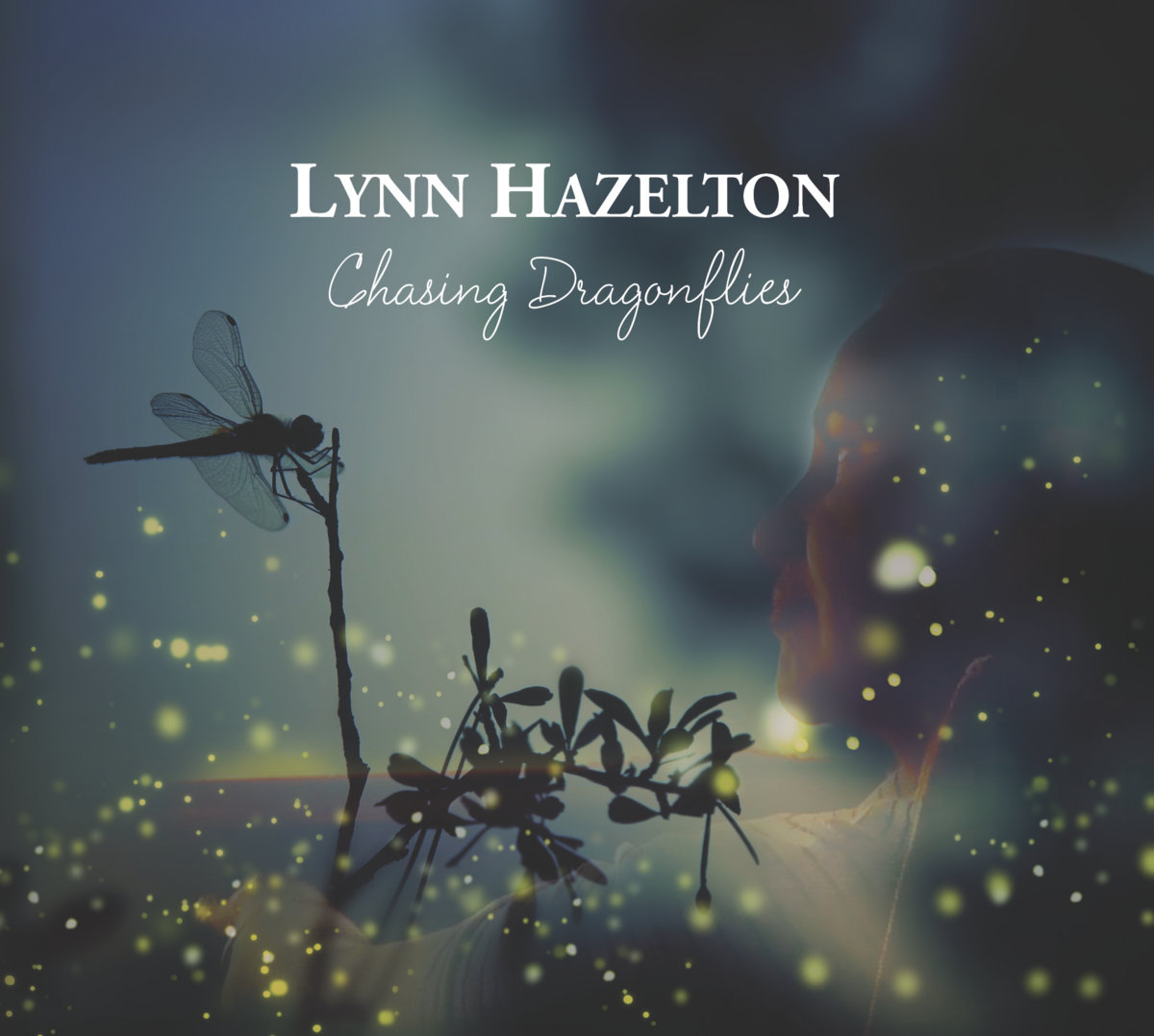 Lynn Hazelton “Chasing Dragonflies” – Americana UK