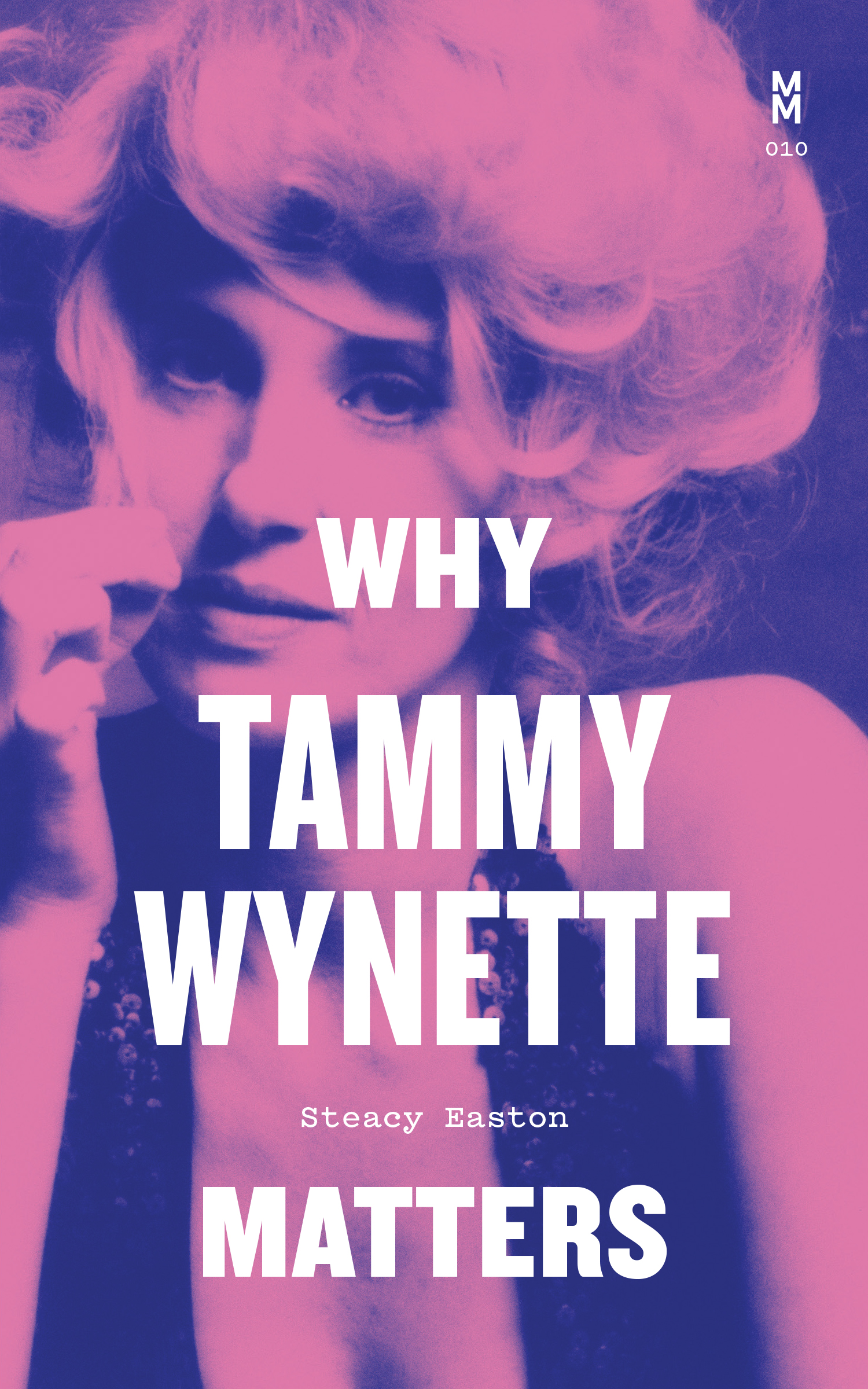 Book Review – Steacy Easton “Why Tammy Wynette Matters” – Americana UK
