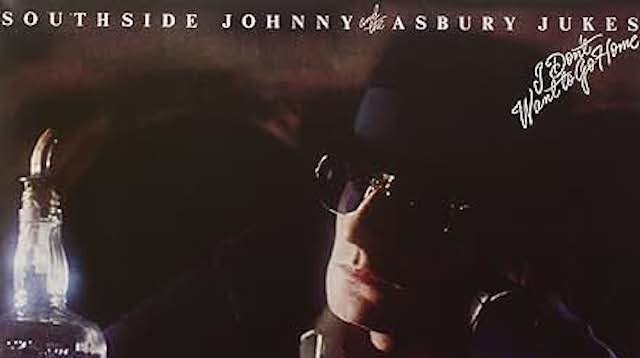 Americana Vinyl Treasures: Southside Johnny and the Asbury Jukes “I Don ...