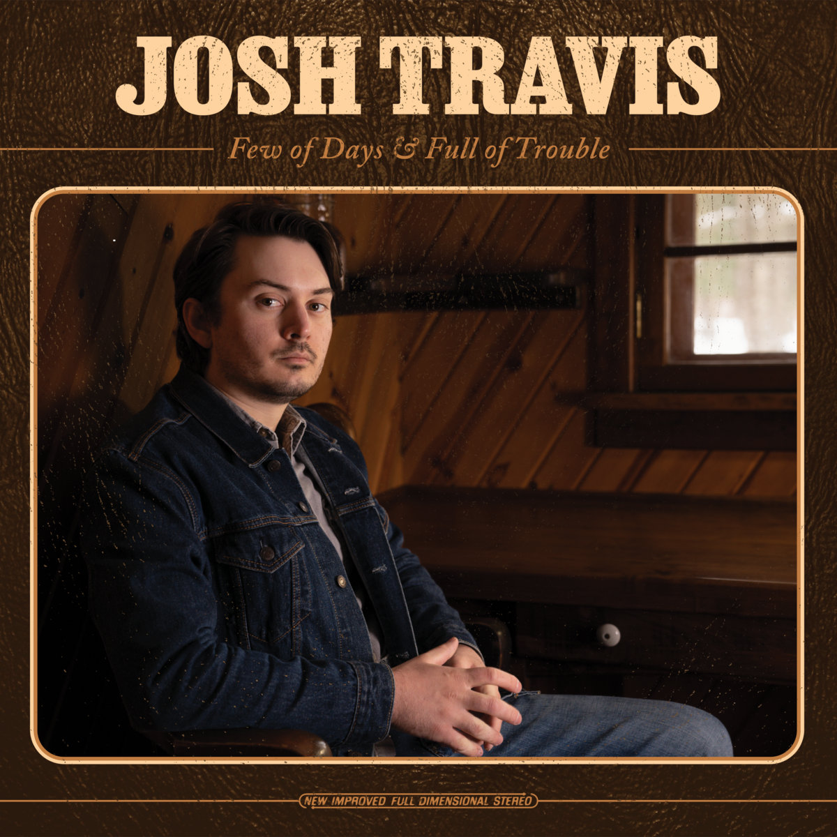 Josh Travis “Few of Days & Full of Trouble” – Americana UK