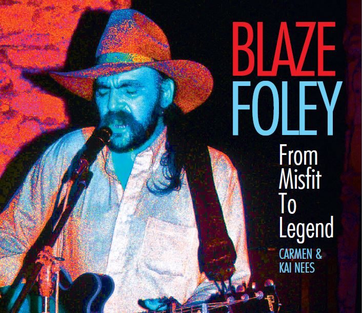 Book Review: Carmen & Kai Nees “Blaze Foley. From Misfit to Legend ...