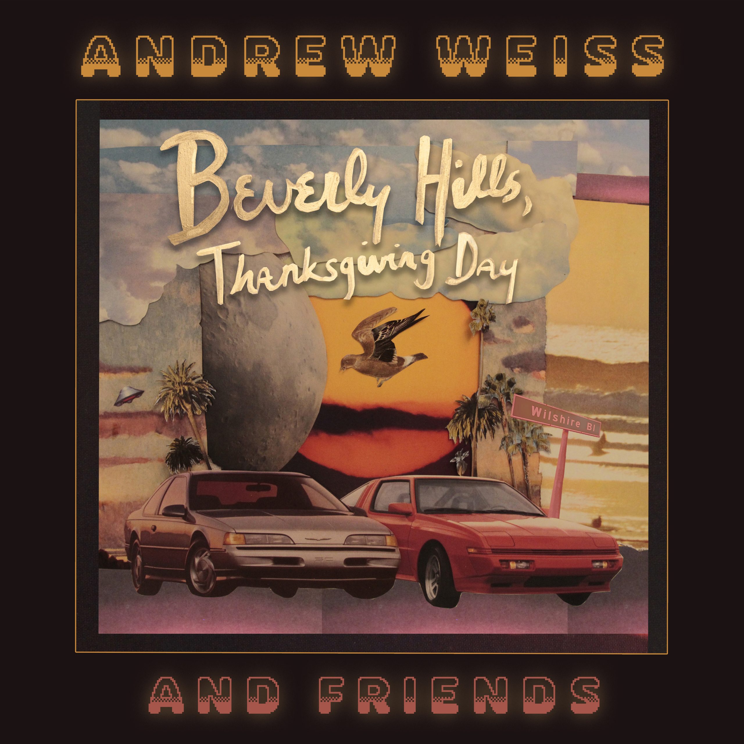 Andrew Weiss and Friends “Beverly Hills, Thanksgiving Day” – Americana UK