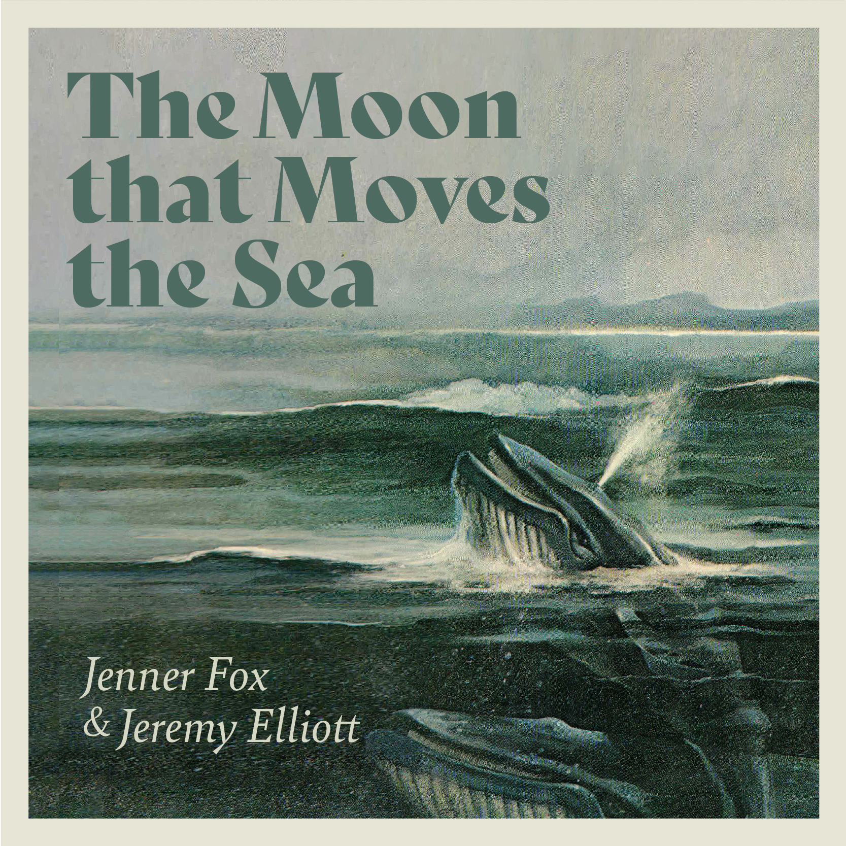 Jenner Fox and Jeremy Elliott “The Moon That Moves The Sea” – Americana UK