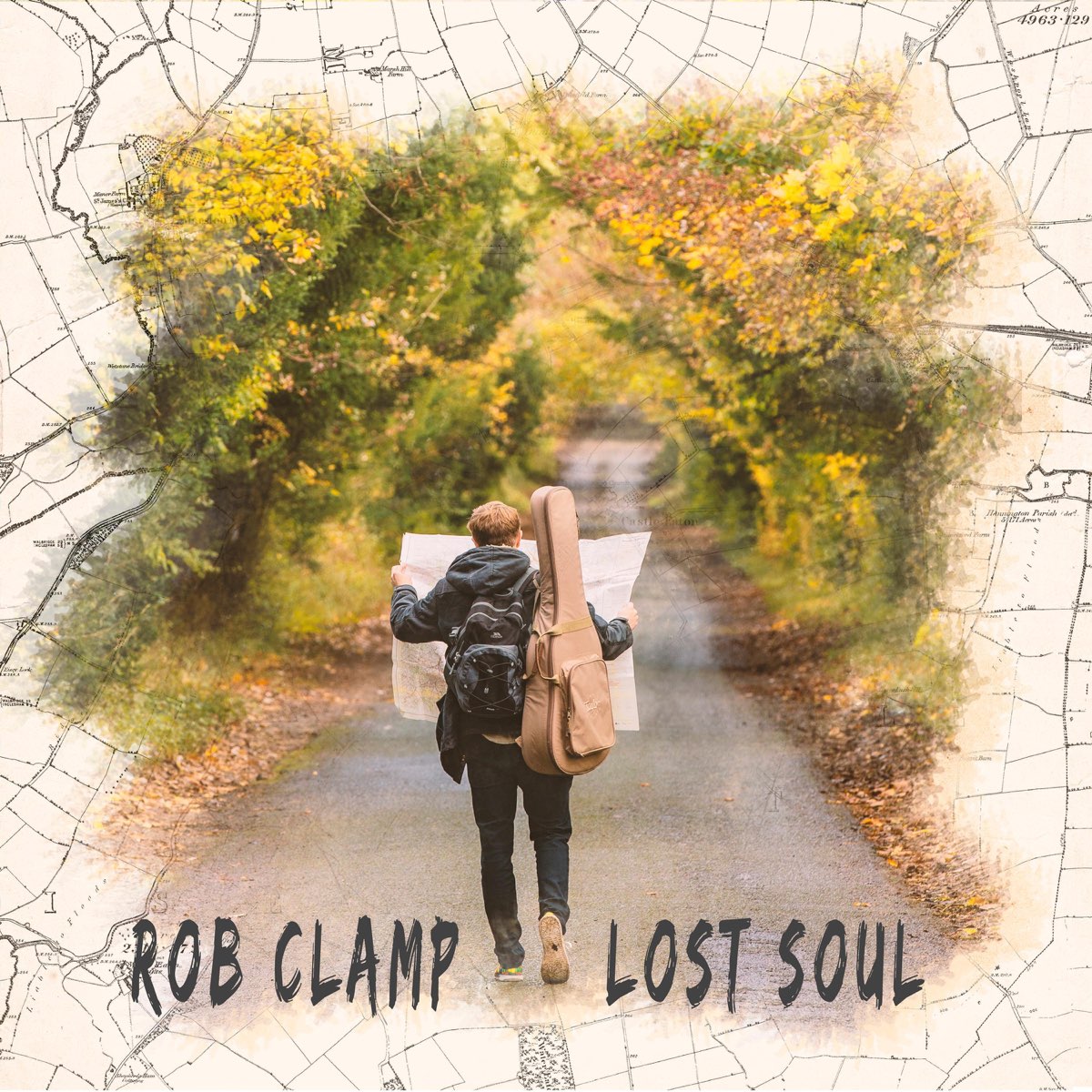 Rob Clamp “Lost Soul” – Americana UK