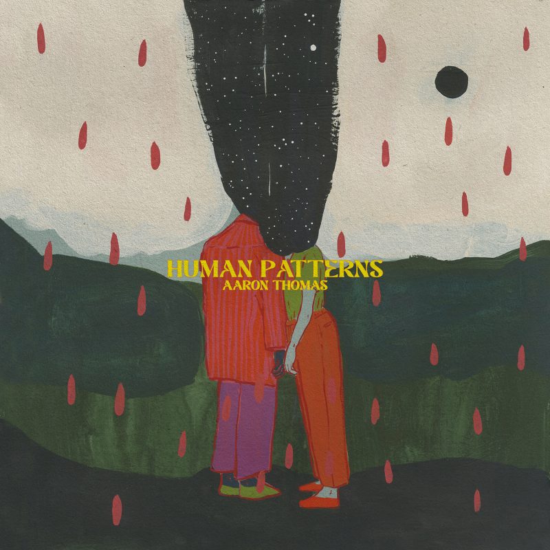 Aaron Thomas “Human Patterns” – Americana UK