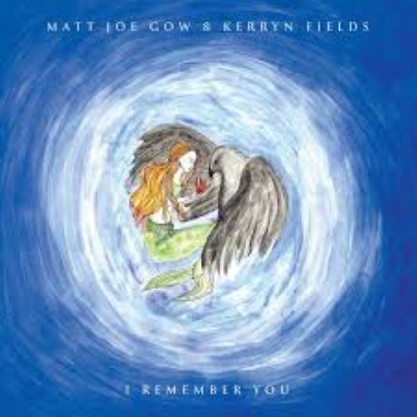 Matt Joe Gow & Kerryn Fields “I Remember You” – Americana UK