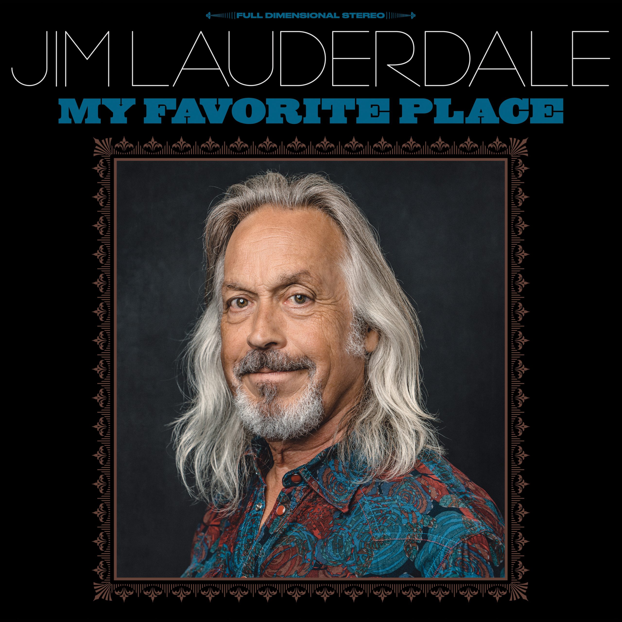 Jim Lauderdale “My Favorite Place” – Americana UK