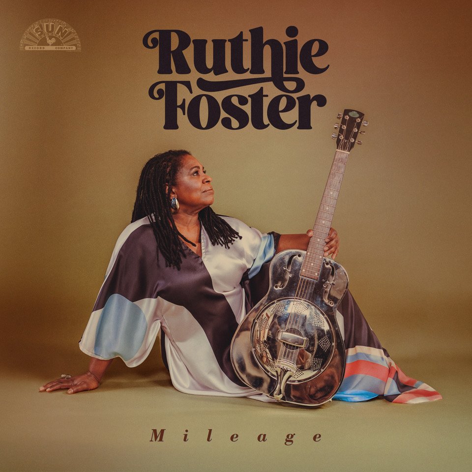 Ruthie Foster “Mileage” – Americana UK