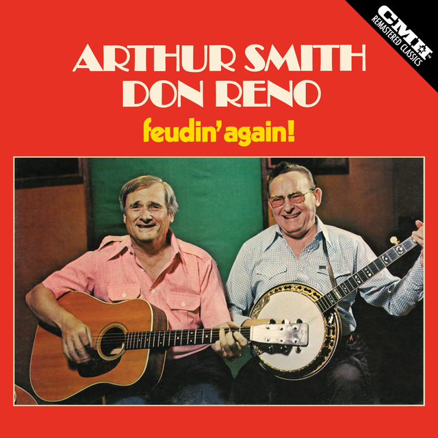 Re-release Review: Arthur Smith and Don Reno “Feudin’ Again ...