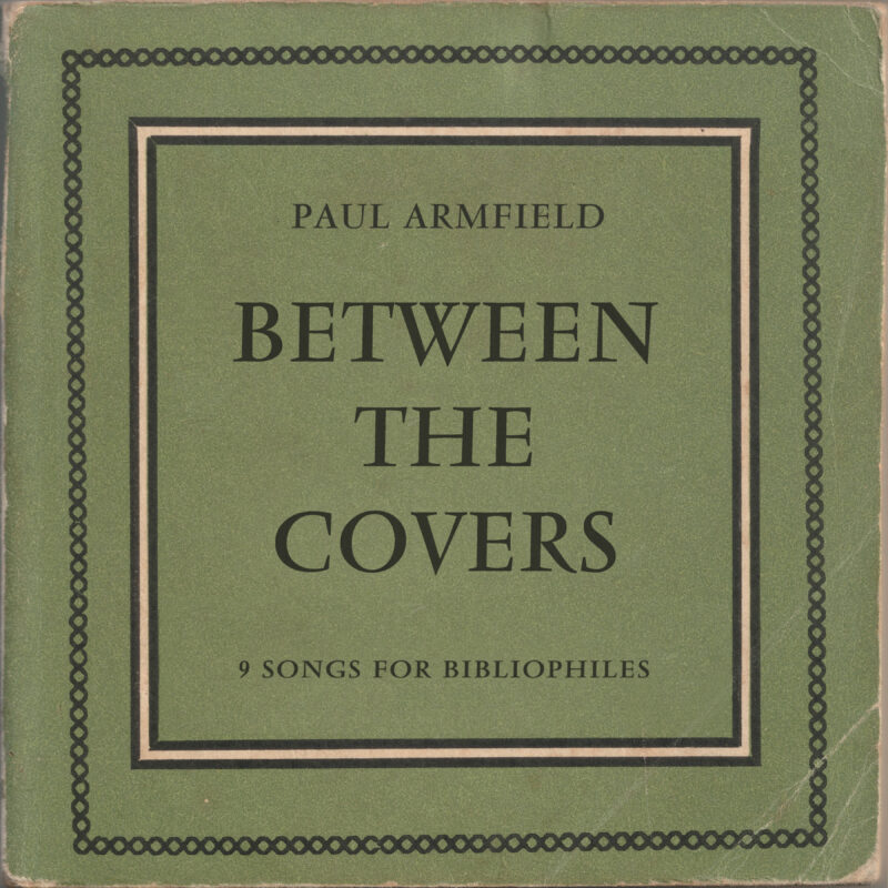 Paul Armfield “Between The Covers – 9 Songs For Bibliophiles ...
