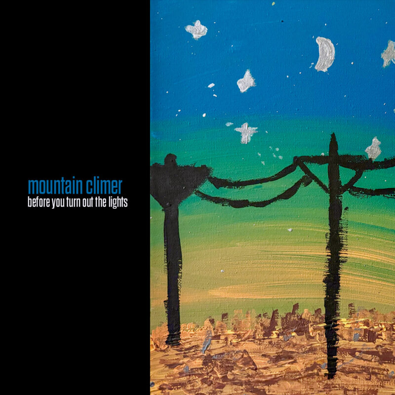 Mountain Climer “Before You Turn Out the Lights” – Americana UK