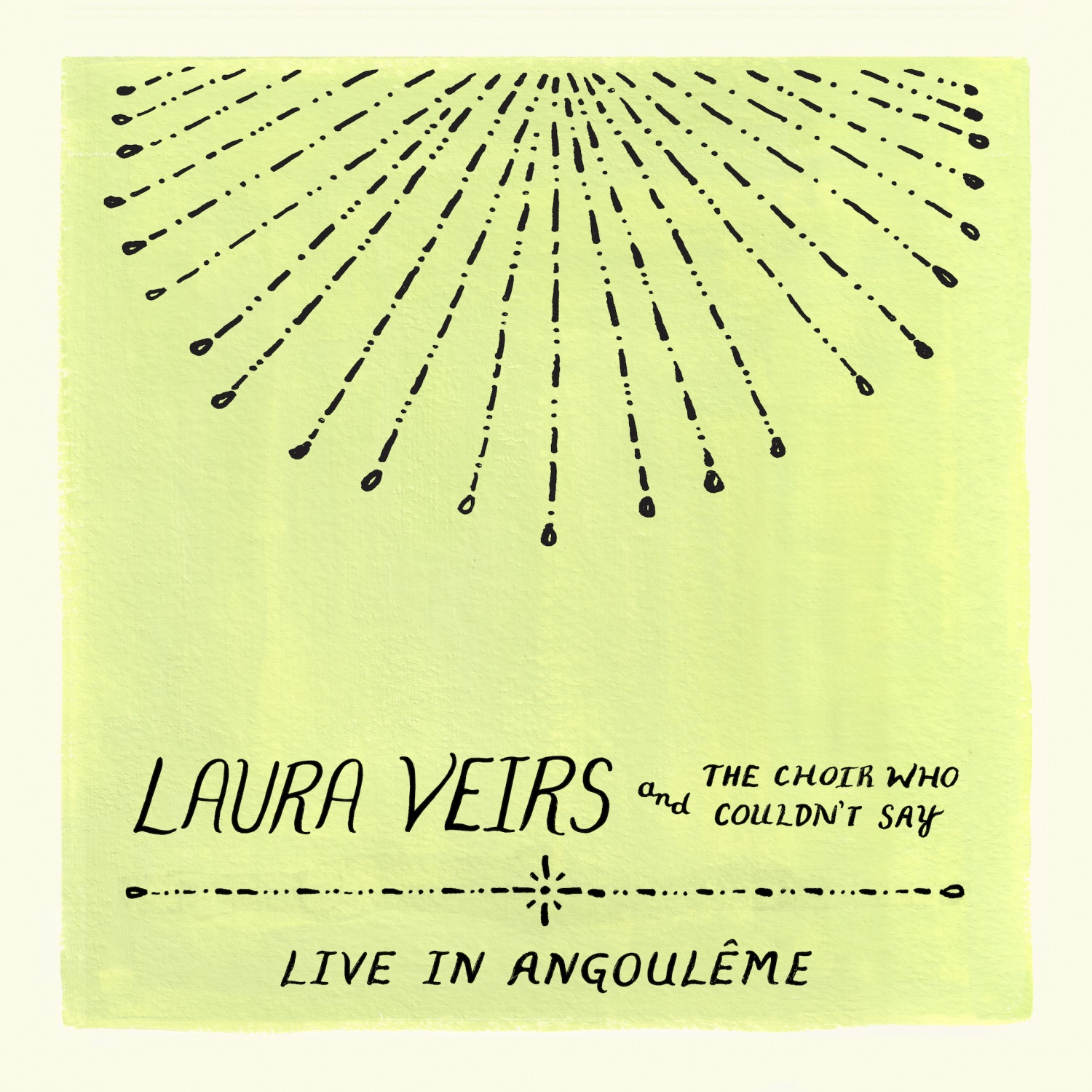 Laura Veirs “Laura Veirs and the Choir Who Couldn’t Say (Live In ...