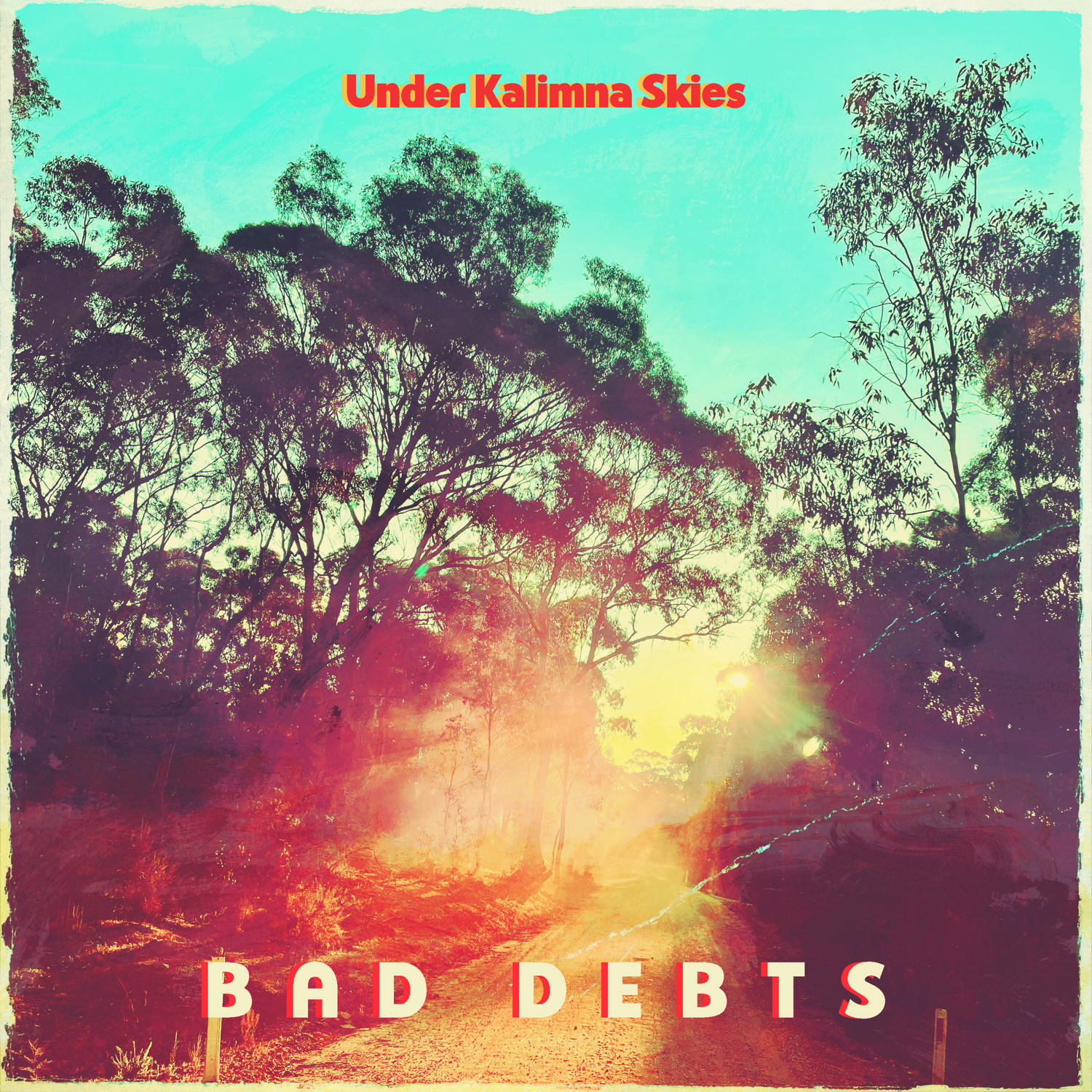 Bad Debts “Under Kalimna Skies” – Americana UK
