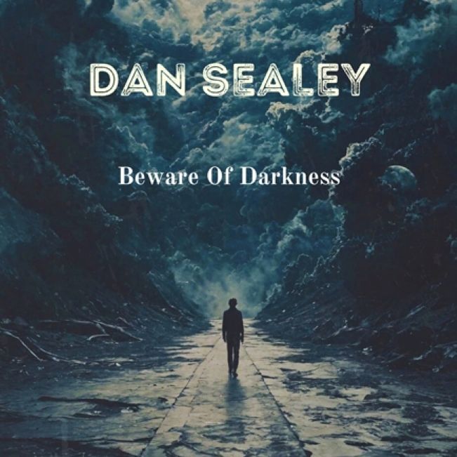 Dan Sealey “Beware of Darkness” – Americana UK