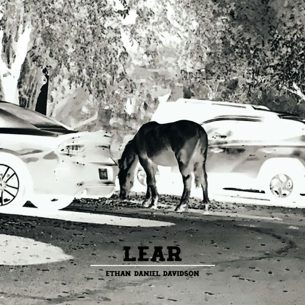 Ethan Daniel Davidson “Lear” – Americana UK