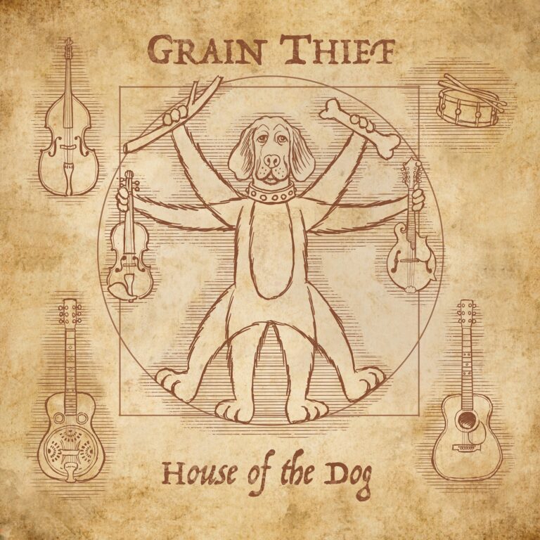 Grain Thief “House Of The Dog” – Americana UK