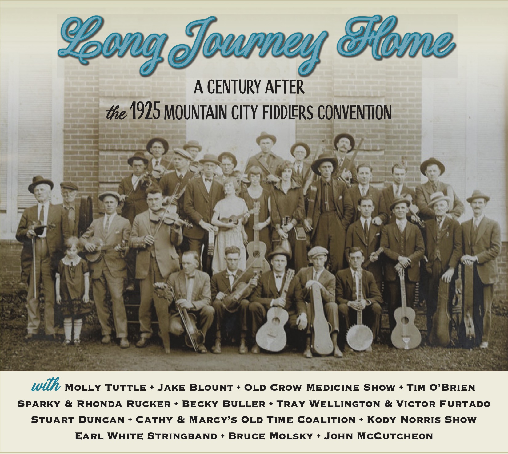 Various Artists “Long Journey Home – A Century After The 1925 Mountain ...