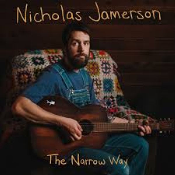 Nicholas Jamerson “The Narrow Way” – Americana UK