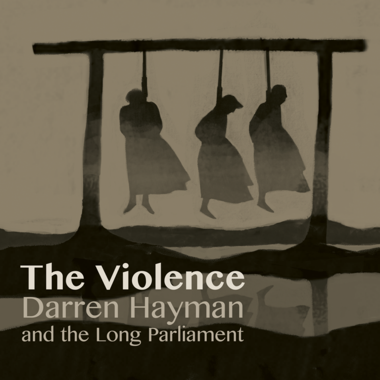 Anniversary Cheers: Darren Hayman and the Long Parliament “The Violence ...