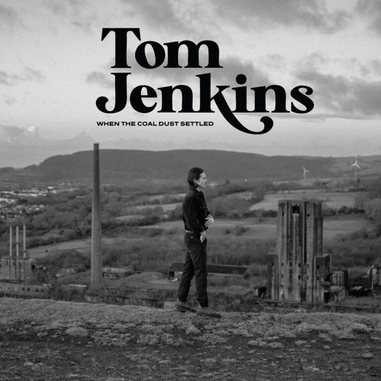 Tom Jenkins “When The Coal Dust Settled” – Americana UK