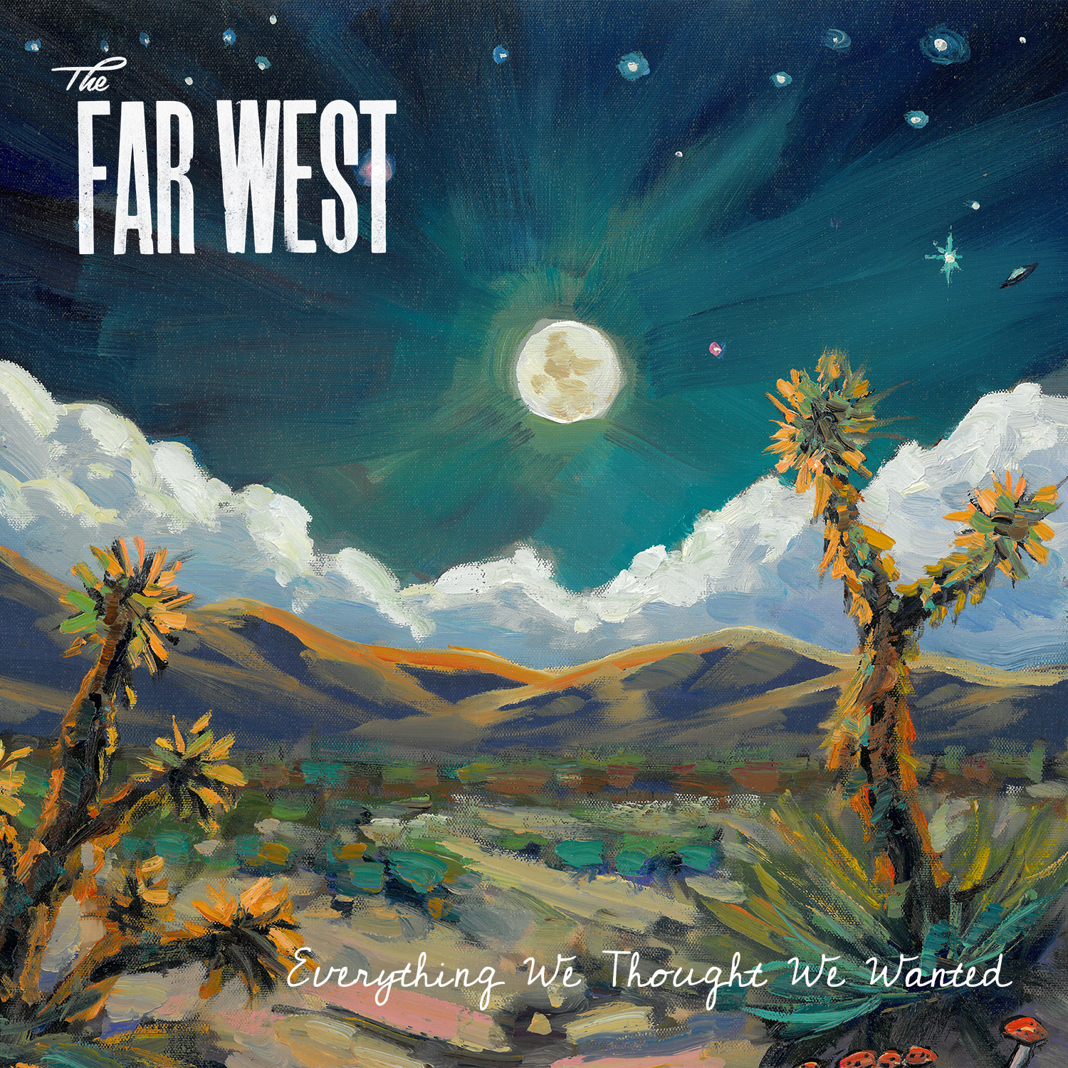 The Far West “Everything We Thought We Wanted” – Americana UK